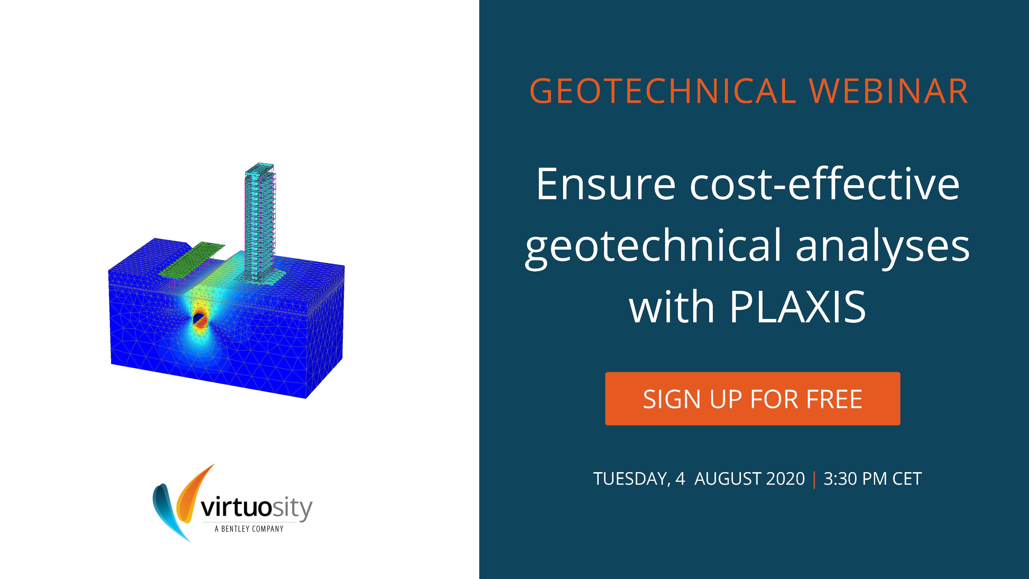 Webinar - Ensure cost-effective geotechnical analyses with PLAXIS
